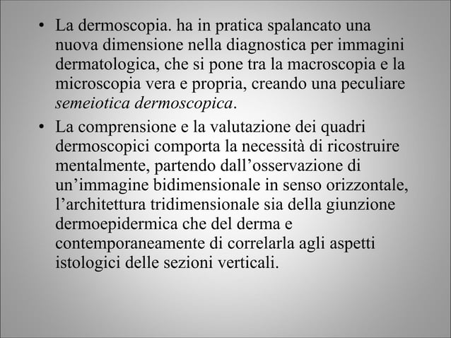 Dermatoscopia e Osservazione Epidermide | PPT | Skin and Dermatology ...