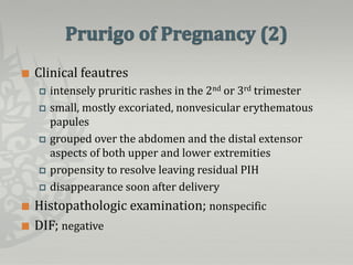 Dermatoses and pregnancy2 | PPT
