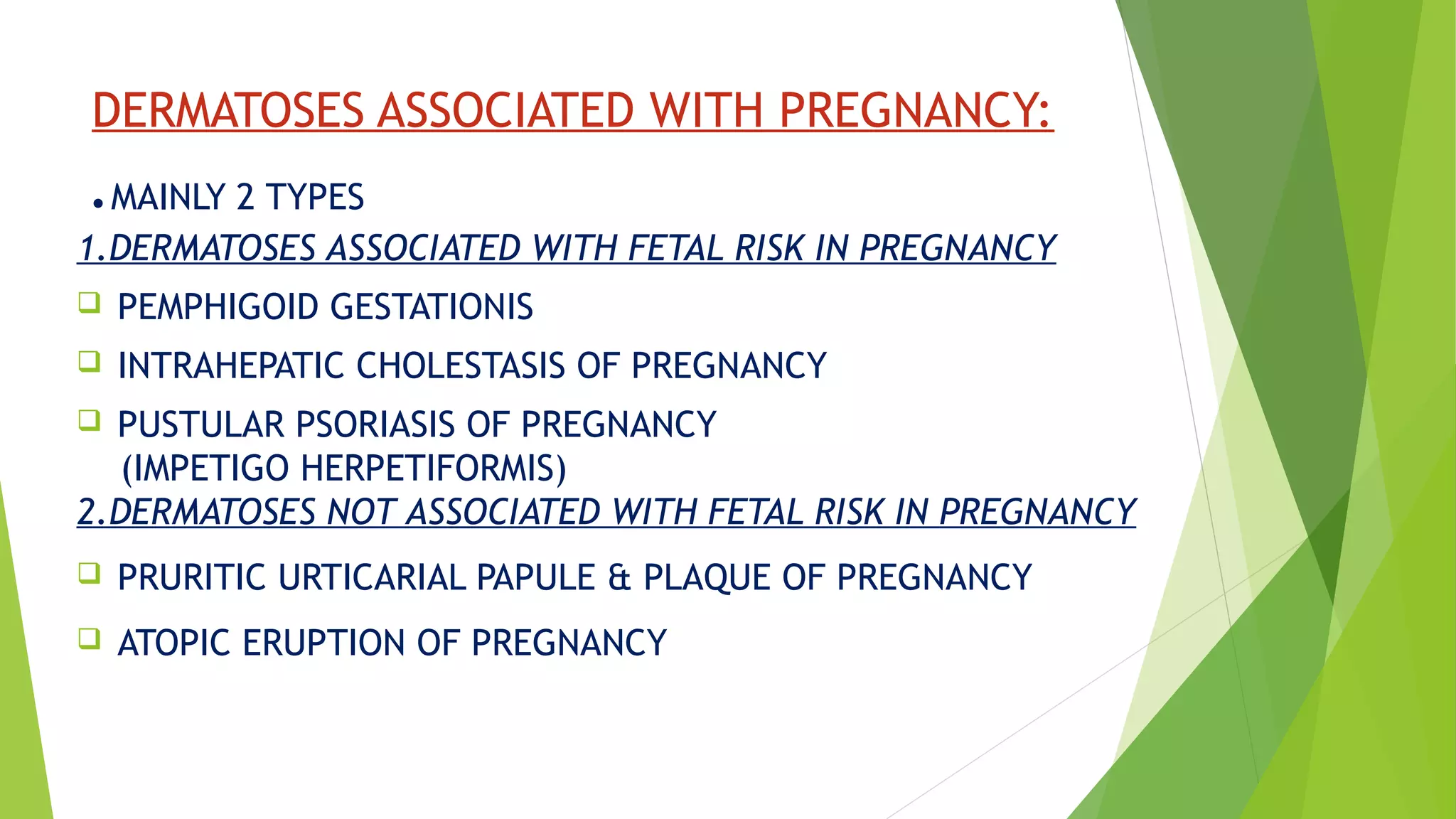 Dermatoses associated with pregnancy | PPT
