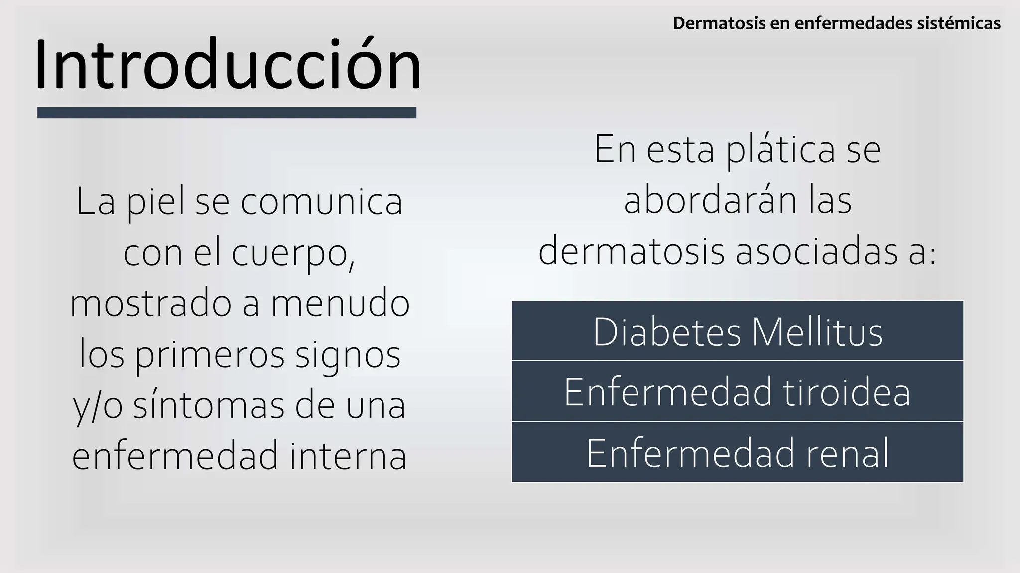 Dermatosis en Enfermedades Sistémicas (Diabetes Mellitus, Enfermedad ...