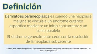 Dermatosis Paraneoplásicas | PPTX