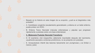 Dermatosis periodo neonatal por Dr. Carlos M. Montaño PEDIATRA EN LA ...