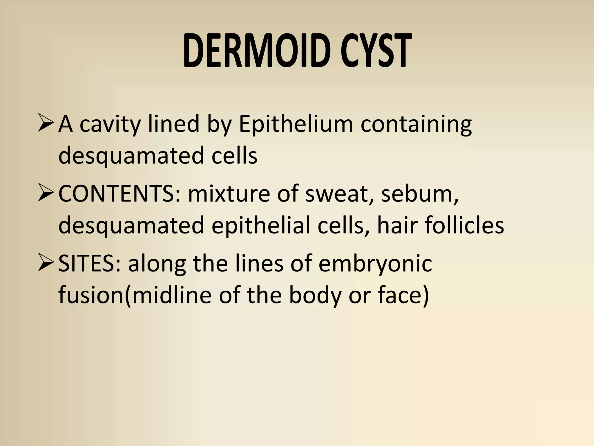 Dermoid cyst | PPTX