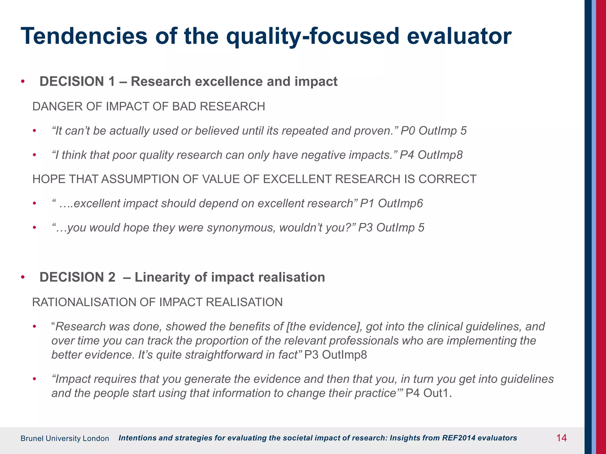 Intentions and strategies for evaluating the societal impact of research: Insights from REF2014 ...