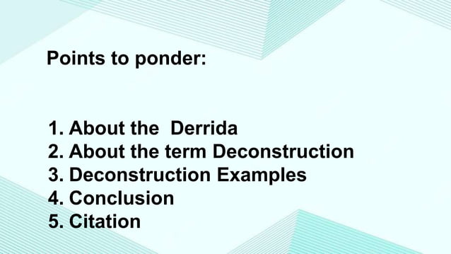 Explanation of deconstruction with several examples | PPT
