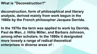 Explanation of deconstruction with several examples | PPT