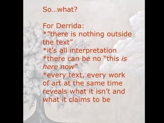 Derrida Presentation 1 | PPT
