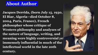 Derrida’s DifferAnce theory | PPTX