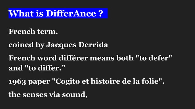 Derrida’s DifferAnce theory | PPTX