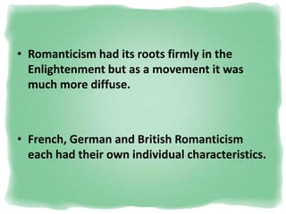 Introduction to romanticism and romantics | PPTX