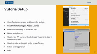 Introduction to Unity and Vuforia for Augmented reality and image tracking | PPT