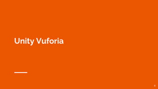 Introduction to Unity and Vuforia for Augmented reality and image tracking | PPT