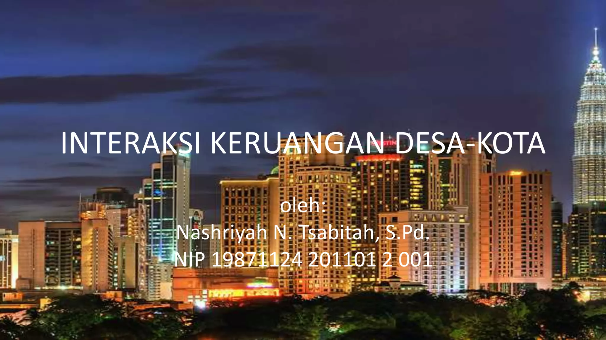 Struktur Keruangan dan Perkembangan Desa | PPTX