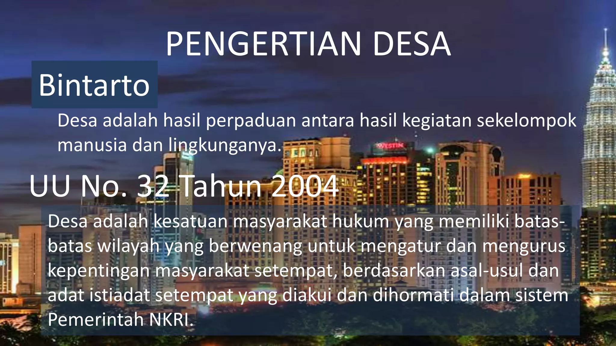 Struktur Keruangan dan Perkembangan Desa | PPTX