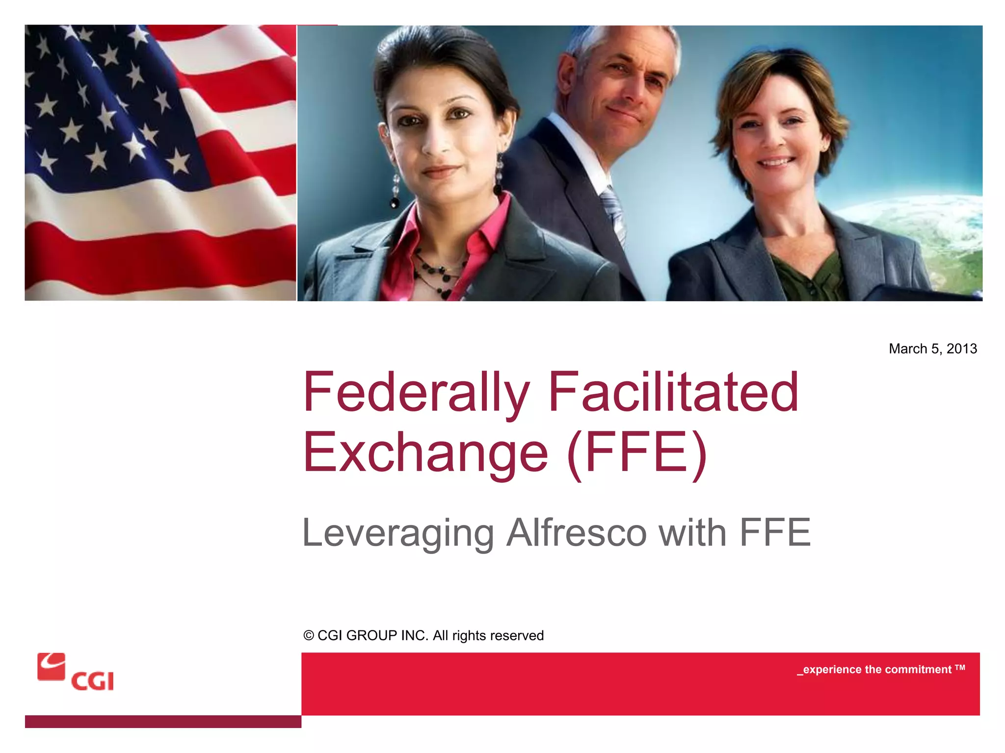 CGI Federal: FFE | PPT