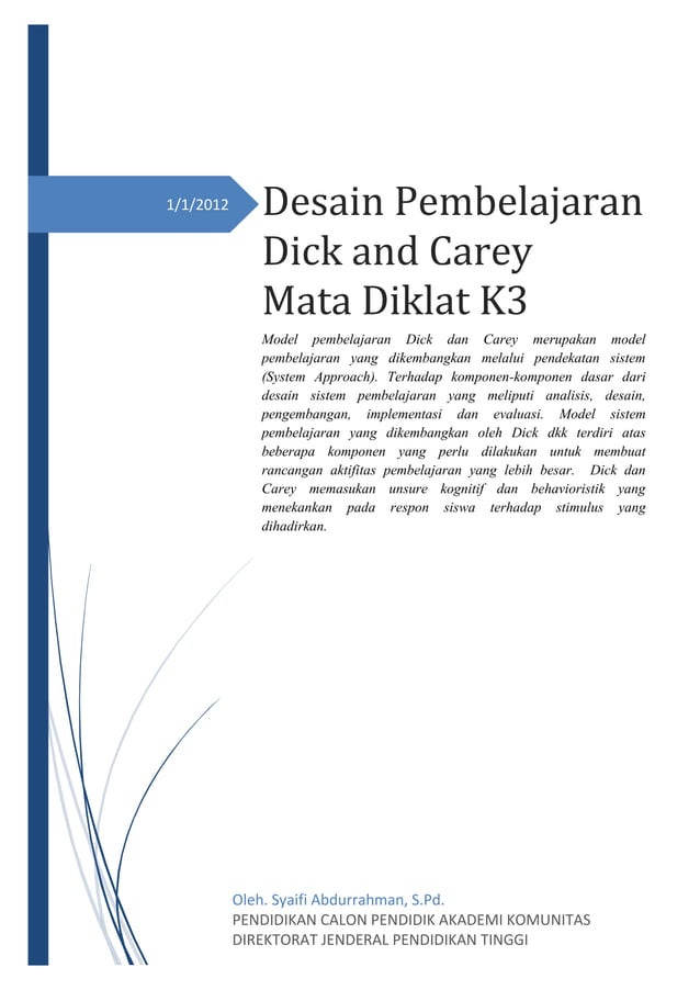 Desain pembelajaran dick and carey pada mata diklat k3 | DOCX