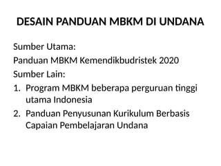 Desain-Kurikulum-MBKM-Undana-Presentasi.pptx