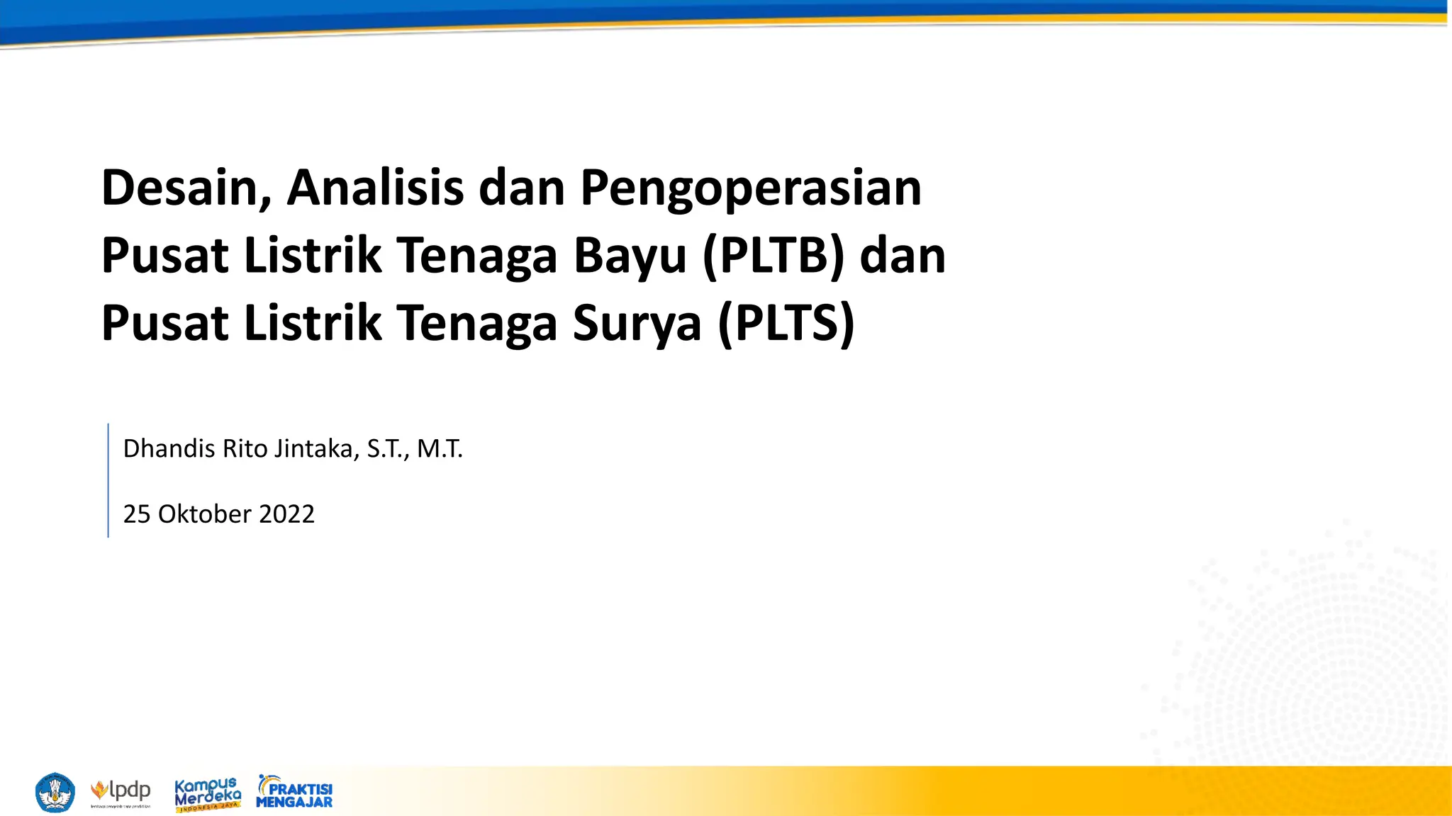 Desain, Analisis dan Pengoperasian Pusat Listrik Tenaga Bayu (PLTB) dan Pusat Listrik Tenaga ...