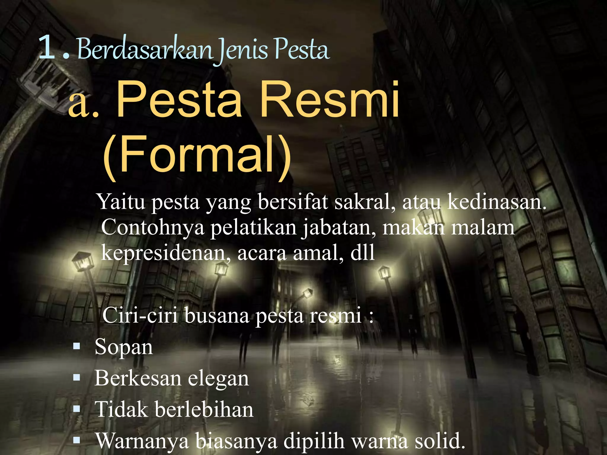 desain busana pesta FORMAL.pptx