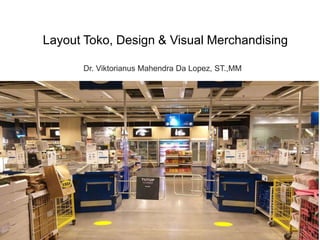layout and design for retail store (viktor) | PPTX