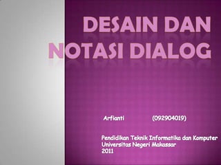 Desain dan notasi dialog | PPTX