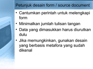 Desain dan prototyping input | PPT