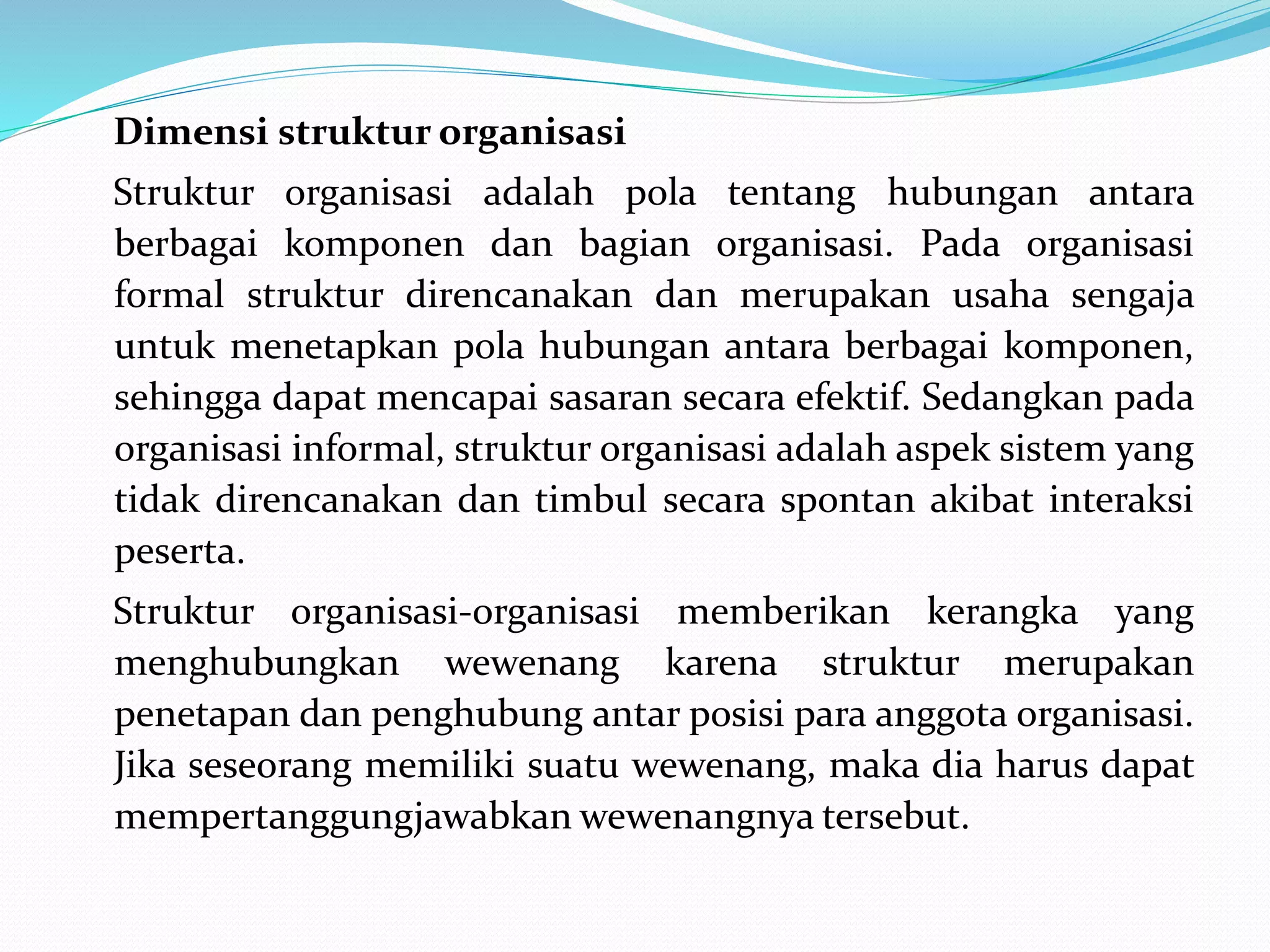 Desain dan Struktur Organisasi | PPTX