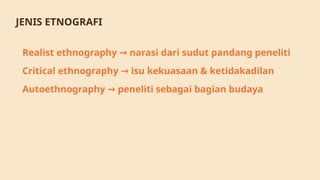 Desain Etnografi Creswell Bab 4 METODOLOGI PENELITIAN KUALITATIF ...