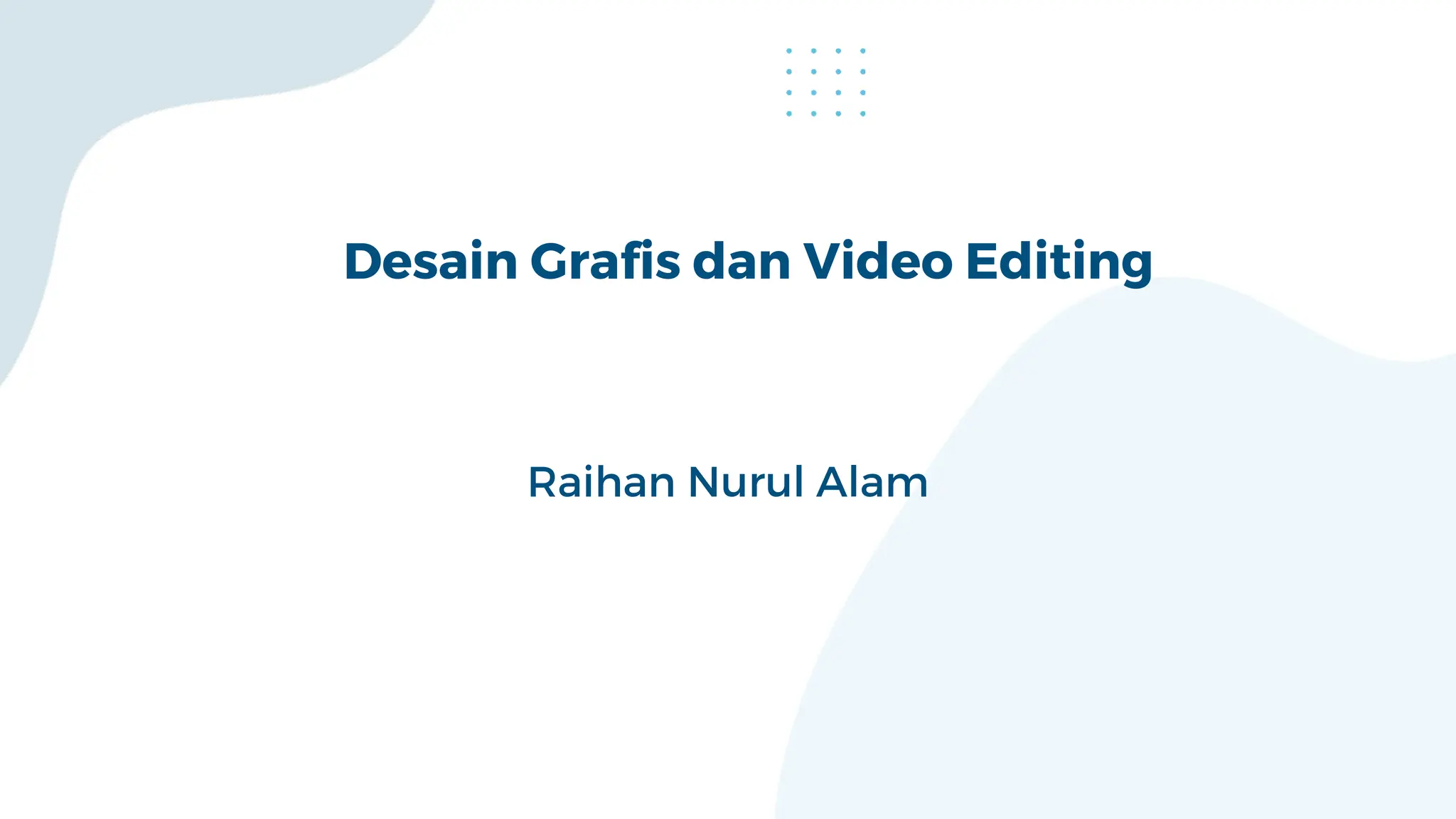 Pengertian Desain Grafis dan Video Editing.pptx