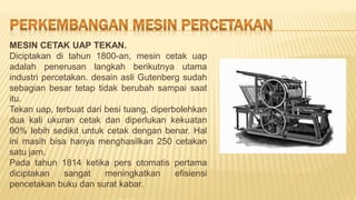 Desain grafis percetakan perkembangan teknologi percetakan | PPSX