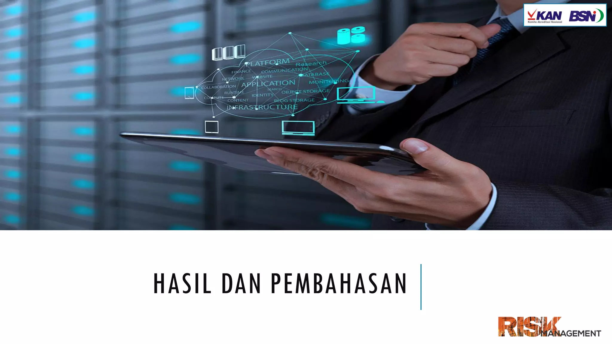 Desain Implementasi ISO 31000 sebagai Pedoman Manajemen Risiko di Unit ...