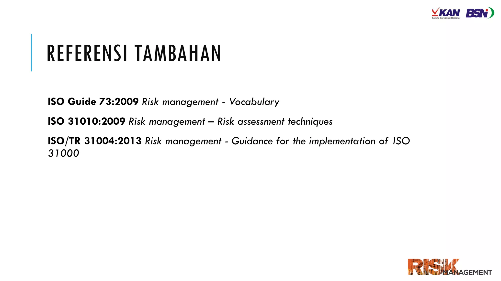 Desain Implementasi ISO 31000 sebagai Pedoman Manajemen Risiko di Unit ...