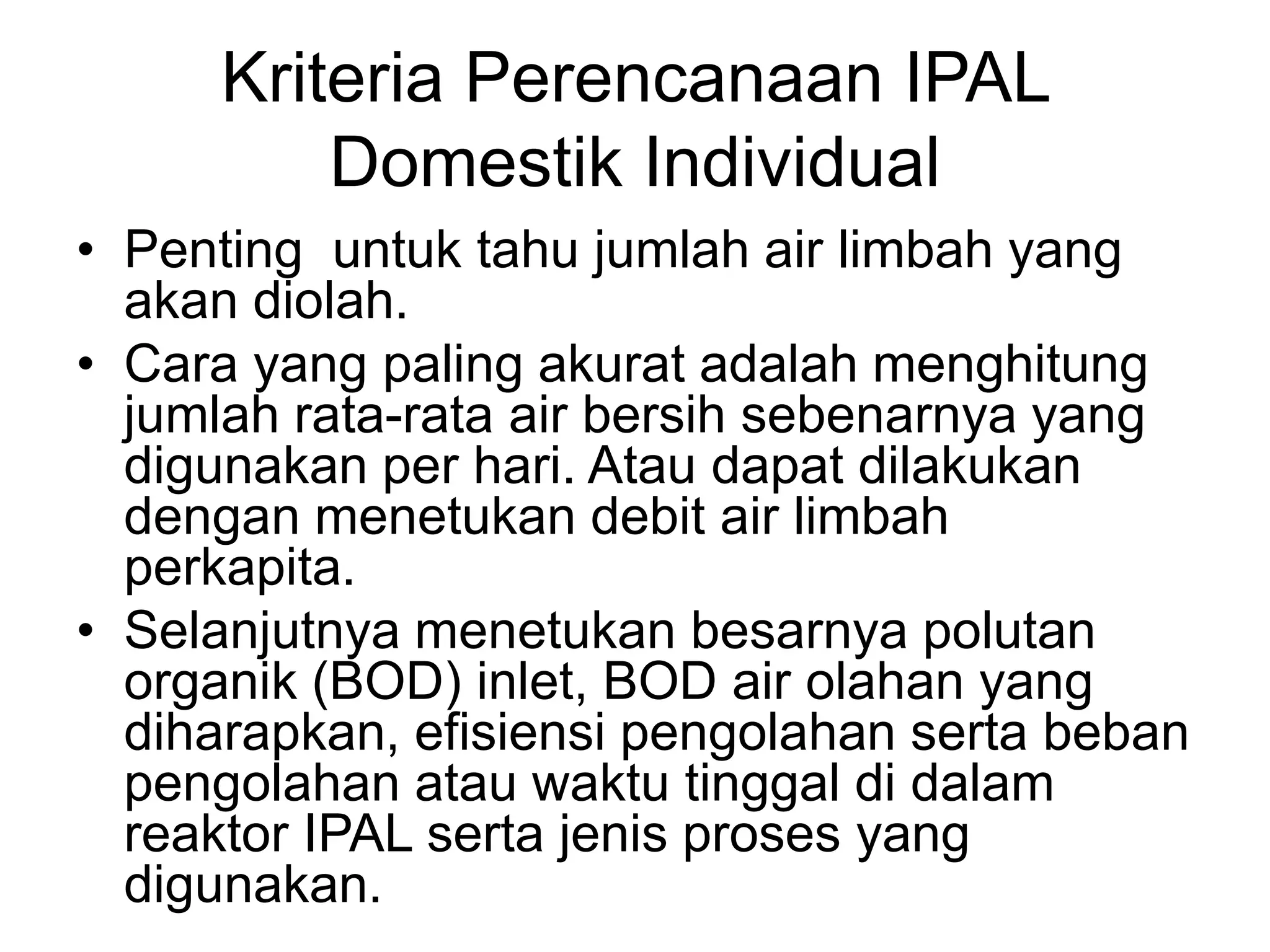 Desain Pengolahan Air Limbah Domestik | PPTX