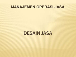 DESAIN JASA MANAJEMEN PEMASARAN MAGISTER MANAJEMEN .pdf