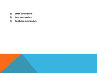 DESAIN LABORATORIUM IPA UNTUK DIGUNAKAN SEBAIKNYA | PPTX