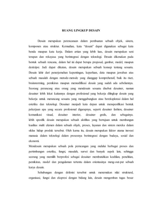 Desain merupakan perencanaan dalam pembuatan sebuah objek | DOCX