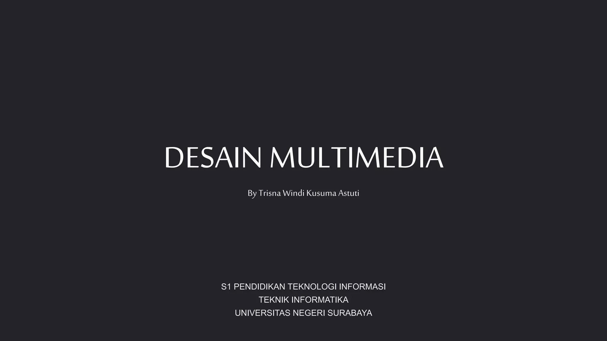 Desain multimedia | PPT