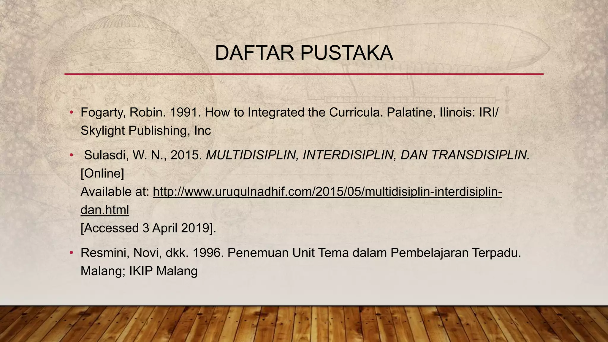 Desain pembelajaran fisika: KURIKULUM INTERDISIPLINER | PPTX