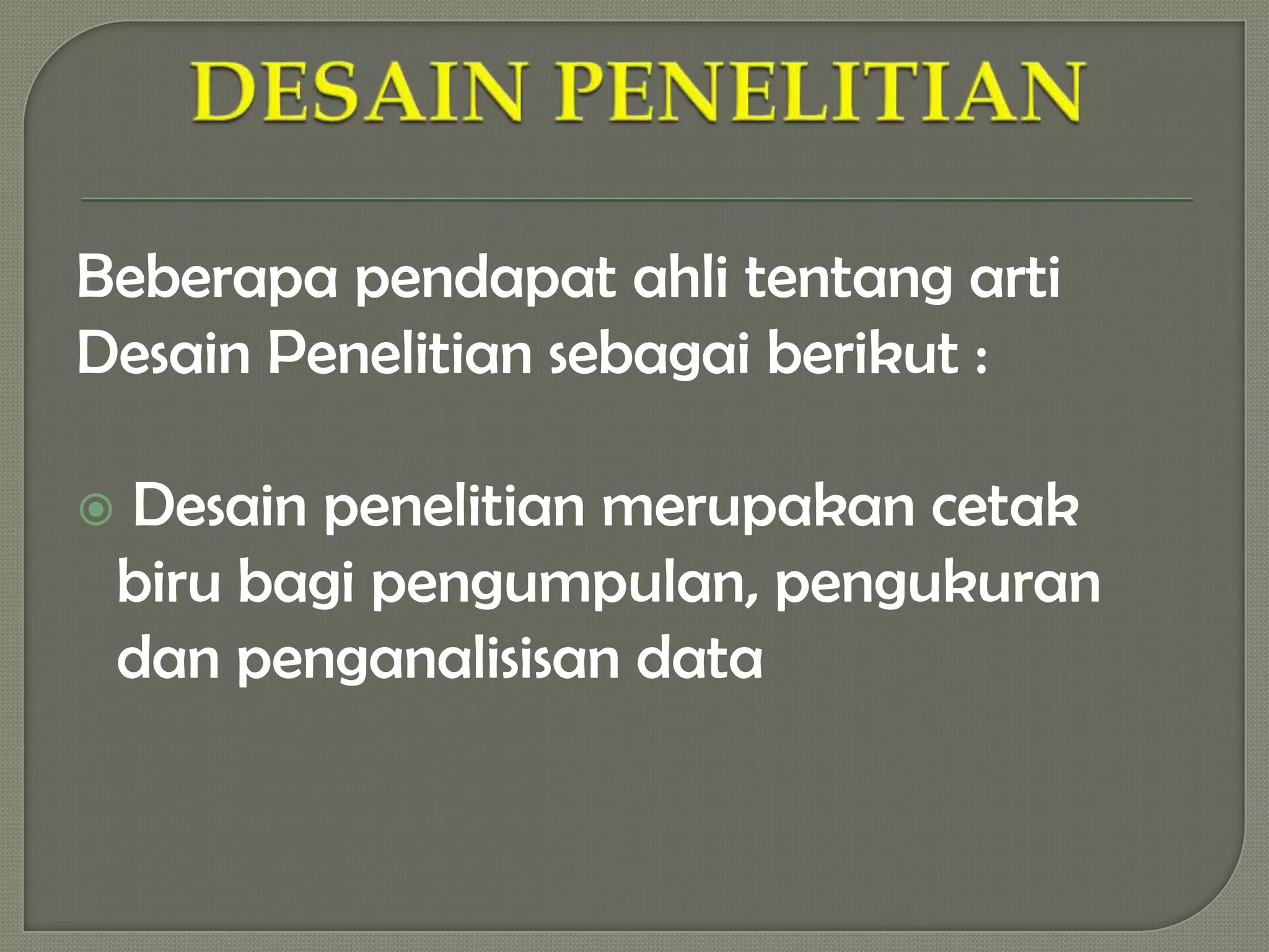 Desain penelitian | PPTX