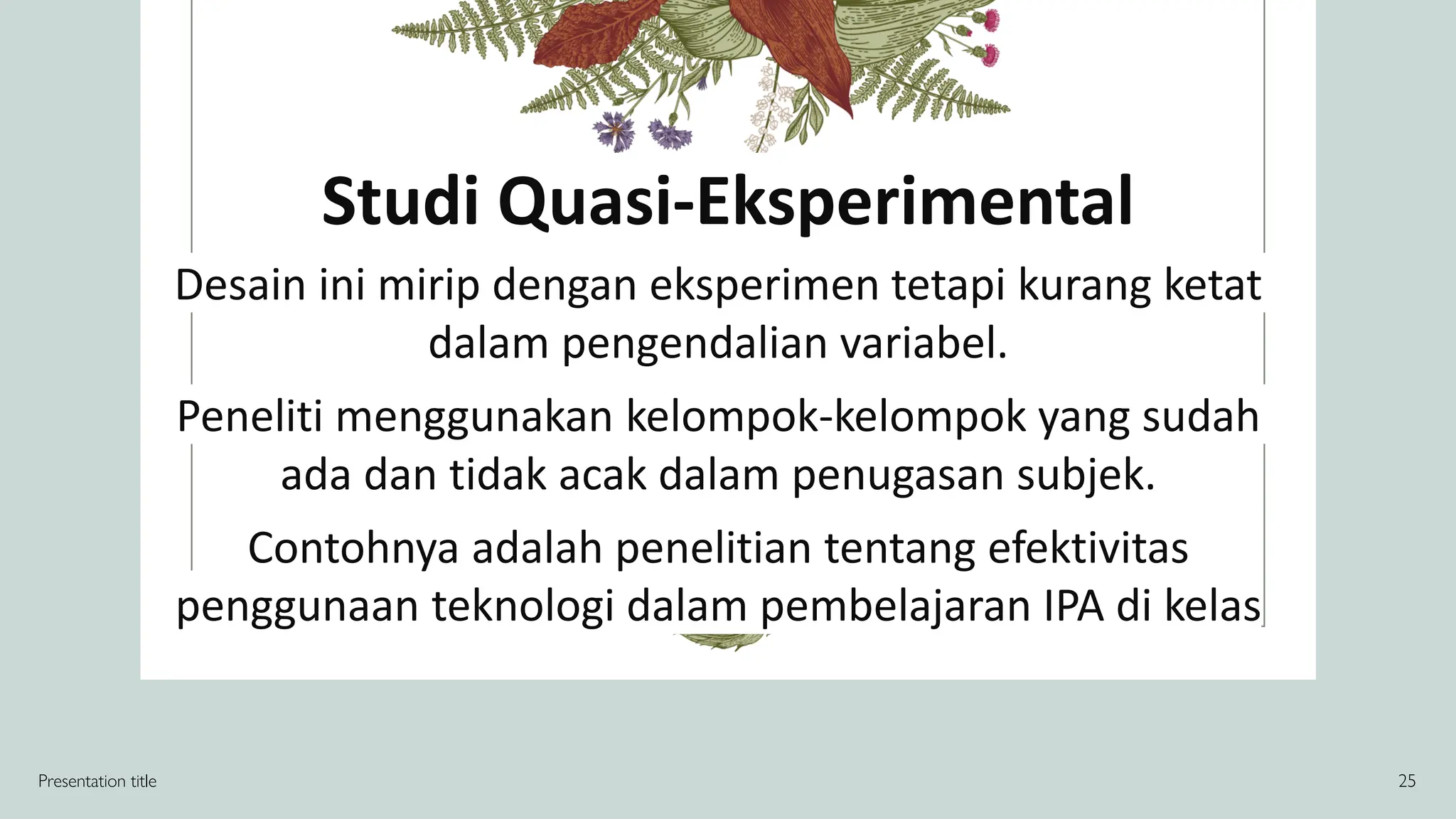 DESAIN PENELITIAN untuk yang membutuhkan | PPT
