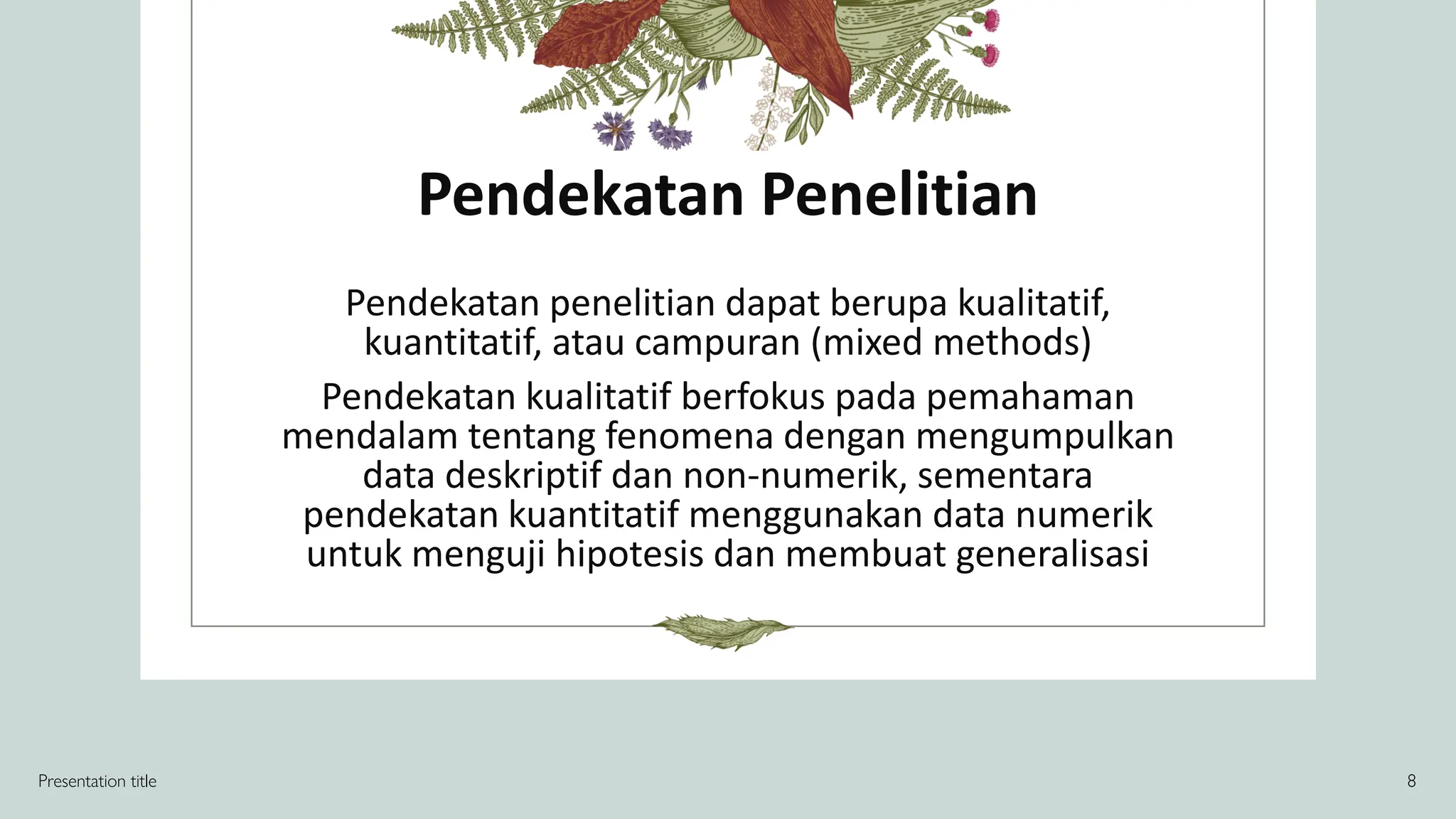 DESAIN PENELITIAN untuk yang membutuhkan | PPT
