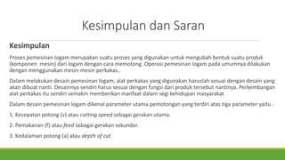 Desain proses pemesinan logam | PPTX