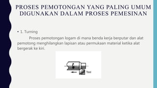 Desain proses pemesinan logam | PPTX