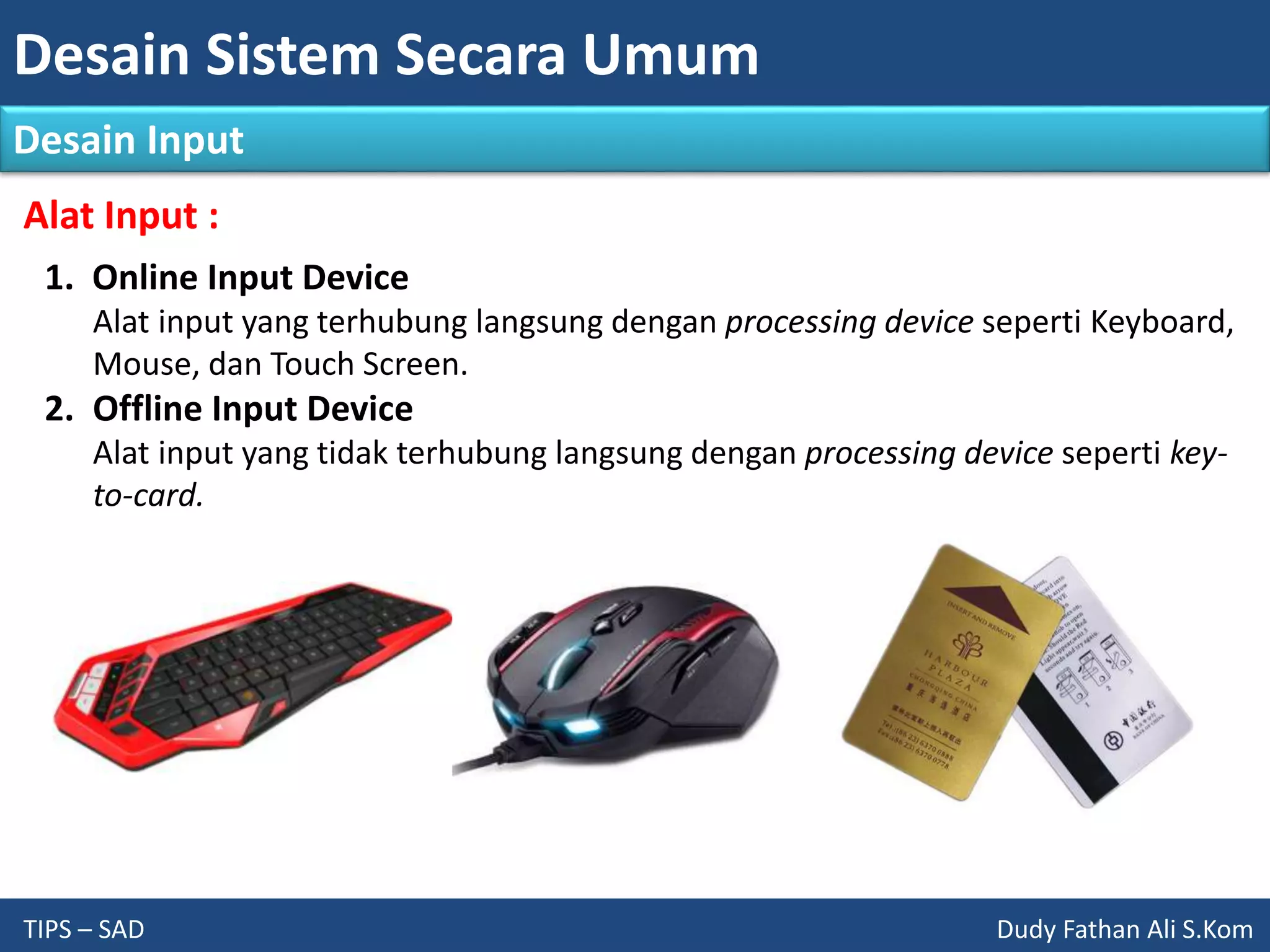 System Analysis and Design - Desain Sistem | PPTX