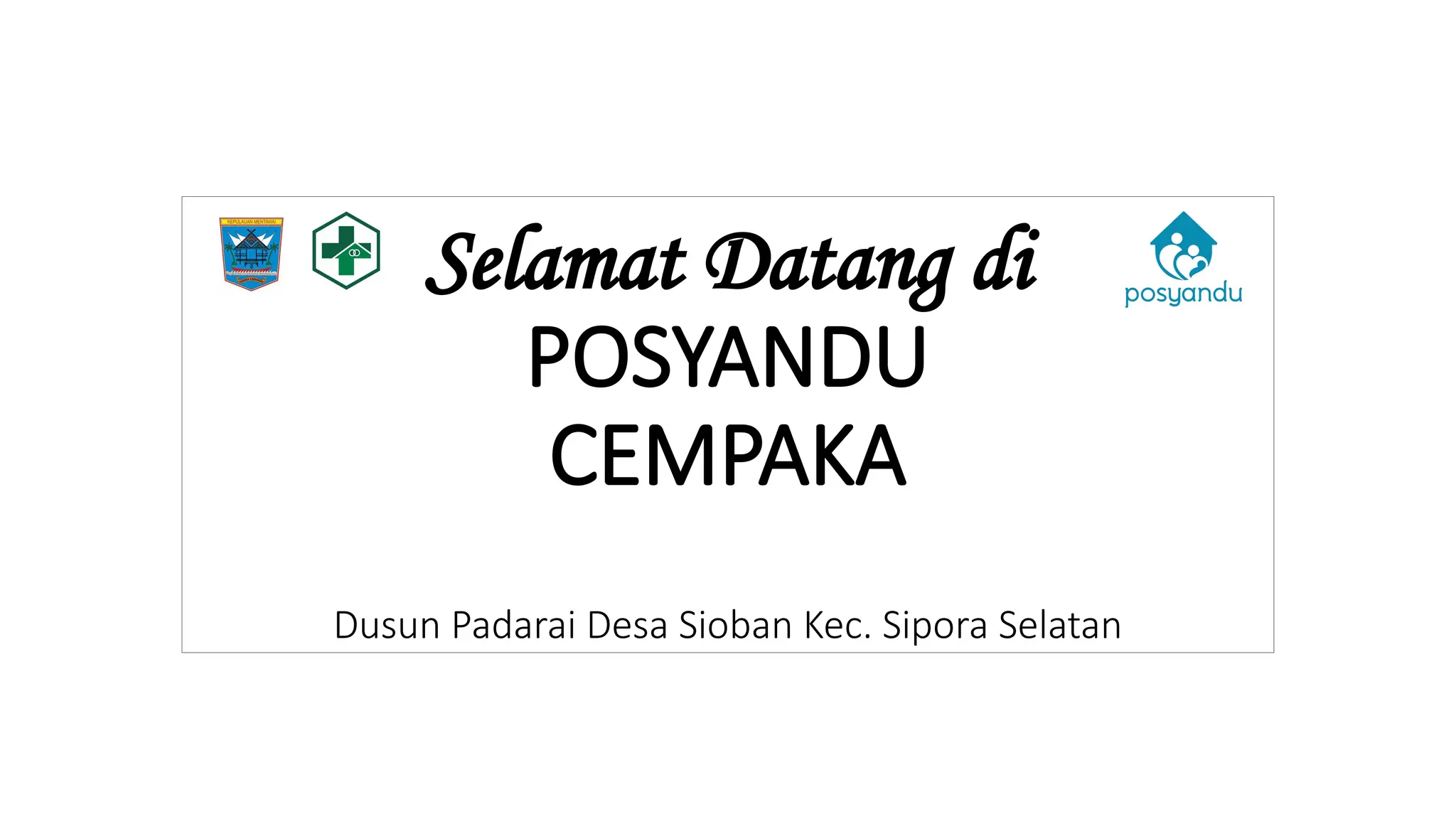 Desain pembuatan Spanduk Posyandu pkm sioban | PPTX