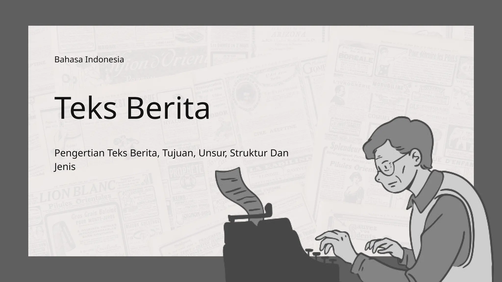 Materi Teks Berita Bahasa Indonesia Kelas XI Kurikulum Merdeka .pptx