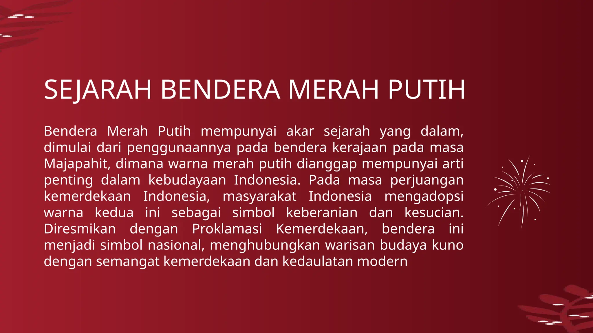 Kemerdekaan Indonesia makna simbolis bendera merah putih.pptx