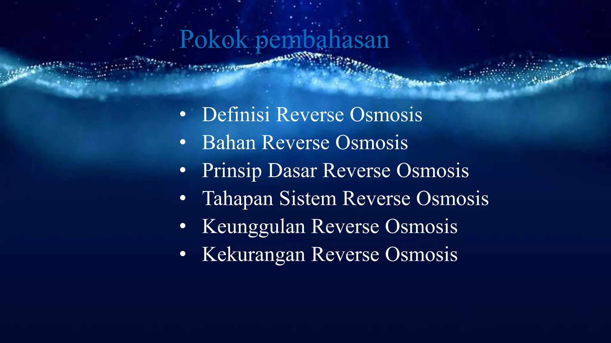 Reverse Osmosis/ RO (By. Dewi Anggraeni) | PPTX