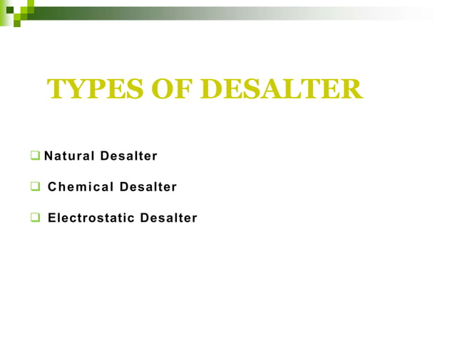 Desalting Process in GOSP1_٠٤١٩٣١.pptxii | PPTX | Chemistry | Science