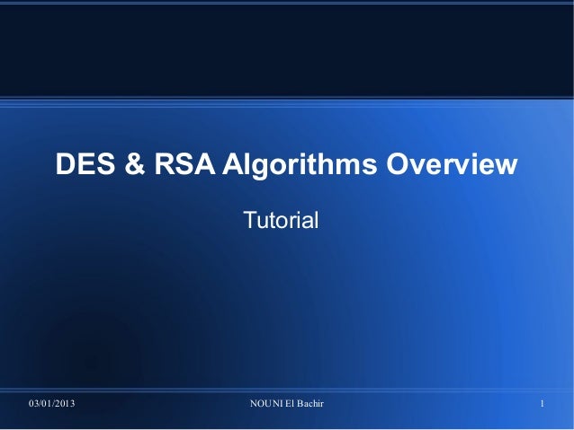 Crypto Des And Rsa Algorithms Overview